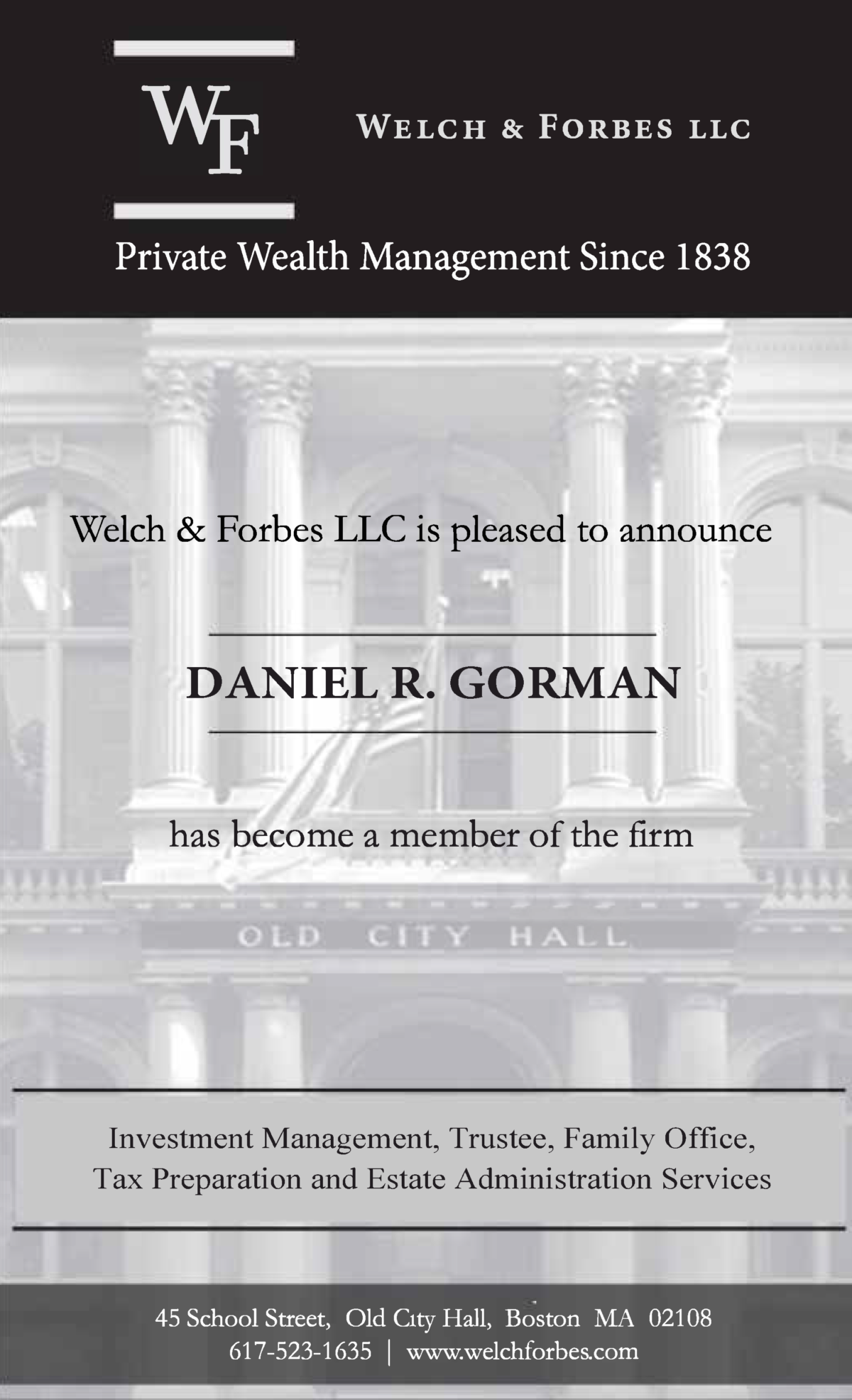 Dan Gorman Becomes a Member of the Firm - Welch & Forbes